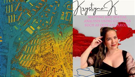 Perform Mapping And Spatial Analysis Using Gis Tools Such As Qgis And