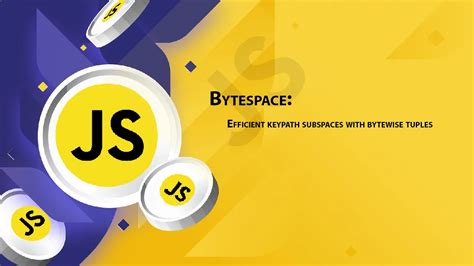bytespace efficient keypath subspaces with bytewise tuples