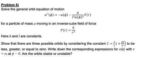 Solved Problem 6 Solve The General Orbit Equation Of Motion