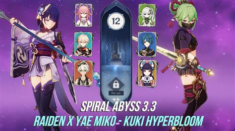 C0 Raiden Shogun And C0 Yae Miko C0 Nahida And Kuki Shinobu Hyperbloom