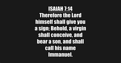 Isaiah 714 Kjv Isaiah 7 14 T Shirt Teepublic