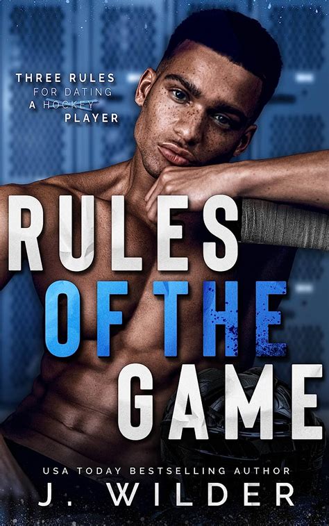 Rules Of The Game A College Hockey Romance Rule Breaker Series Book 2 Ebook Wilder J