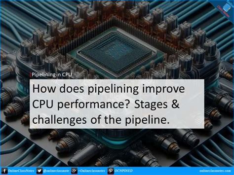How Does Pipelining Improve CPU Performance What Are The Stages Of The