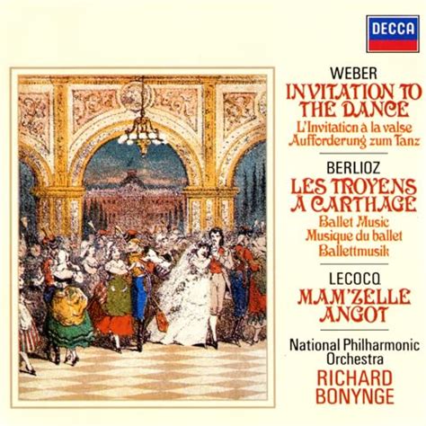 Play Weber Invitation To The Dance Lecocq Mamzelle Angot Berlioz Les Troyens Ballet