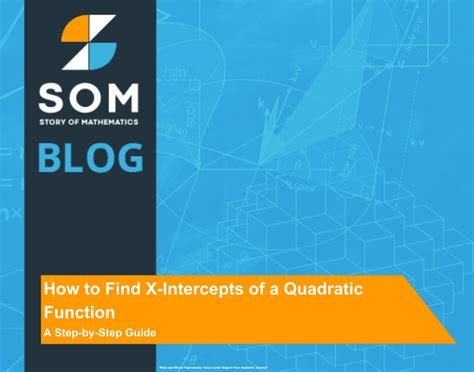 How To Find X Intercepts Of A Quadratic Function A Step By Step Guide