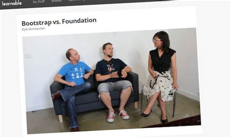 Bootstrap Vs Foundation At Learnable View From The Potting Shed