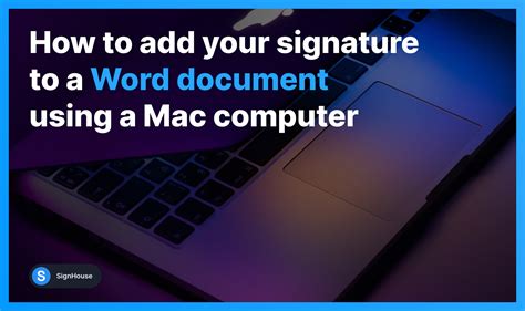 Microsoft Word On Mac How To Sign Documents 2024 SignHouse