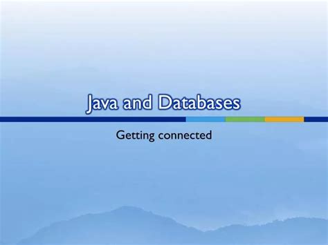 Ppt Java And Databases Powerpoint Presentation Free Download Id
