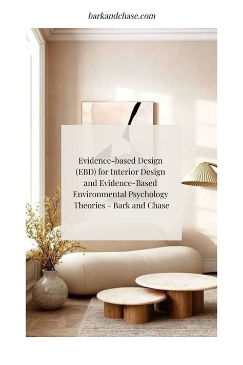 Evidence Based Design Ebd For Interior Design And Evidence Based