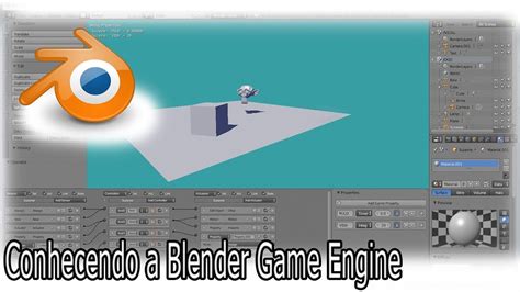 Tutorial Blender 279 Conhecendo A Blender Game Engine Youtube