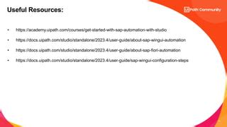 Automating Sap Gui With Uipath A Comprehensive Guide Part Ppt