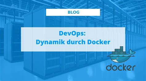 Devops Transformation Von Containerisierung Und Orchestrierung Bis Zu Cicd Pipelines