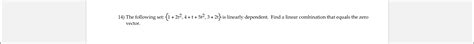 solved 14 the following set {1 2t2 4 t 5t2 3 2t} is