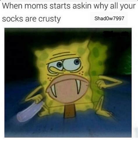 Thits Why I Use My Brothers Socks Meme By Shad0w7997 Memedroid