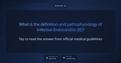 What Is The Definition And Pathophysiology Of Infective Endocarditis Ie