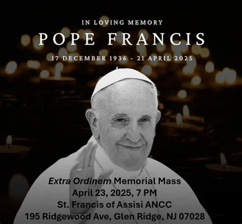Apr 23 Extra Ordinem Memorial Mass For Pope Francis April 23 2025