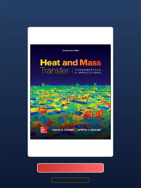 Heat And Mass Transfer Fundamentals And Applications 6th Edition Yunus Cengel Afshin Ghajar