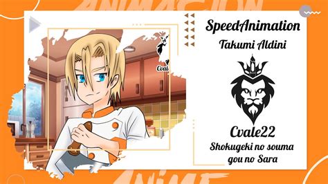 Takumi Aldini Como Animarlo En 2d Shokugeki No Souma Gou No Sara
