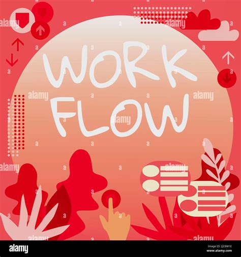 Inspiration Showing Sign Work Flow Business Approach Continuity Of A Certain Task To And From