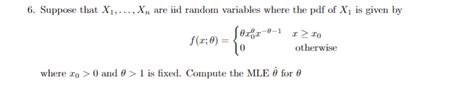 Solved Suppose That X1dotsxn ﻿are Iid Random Variables