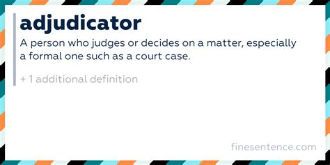 Adjudicator Definition Meaning And Examples In English
