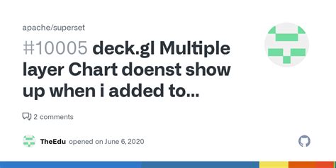 Deck Gl Multiple Layer Chart Doenst Show Up When I Added To Dashboard