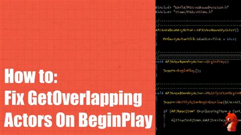 Issues With Get Overlapping Actors In Begin Play Ue5 Tipsandtricks
