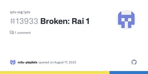 Broken Rai 1 · Issue 13933 · Iptv Orgiptv · Github