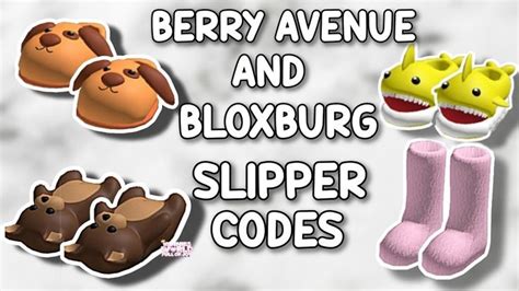 Slipper Codes For Berry Avenue Bloxburg And All Roblox Games That Allow
