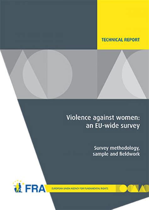 Violence Against Women An Eu Wide Survey Survey Methodology Sample