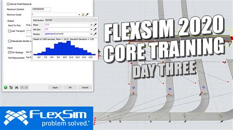 FlexSim Core Training Day Three FlexSim