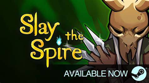 Slay The Spire Slay The Spire Is Now Available Steam News