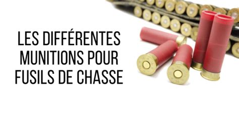 Les Calibres Pour Fusils De Chasse Mon Armurerie En Ligne