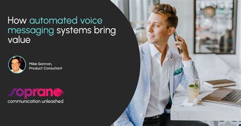 Automated Voice Messaging System What Is How To Use It