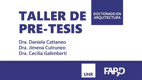 Inicio Del Taller De Pre Tesis Introducción A La Formulación D