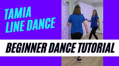 Tamia Line Dance Tutorial Cant Get Enough Beginner Dance Tutorial Step By Step And Back