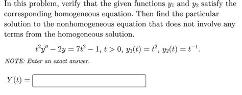 Solved In This Problem Verify That The Given Functions Y1