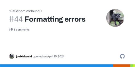 formatting errors · issue 44 · 10xgenomics louper · github