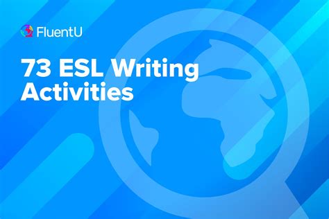 73 Esl Writing Activities Fluentu