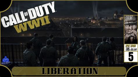 Call Of Duty Wwii 5 Liberation Youtube