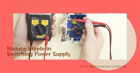 How To Reduce Ripple Of Switching Power Supply Compileiot