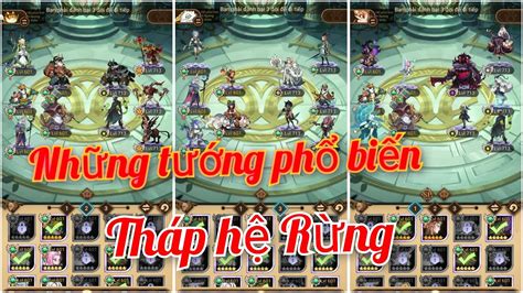 Afk Arena Những tướng phổ biến trong tháp hệ Rừng Thánh Địa Afk