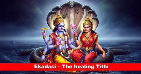 Ekadasi The Healing Tithi
