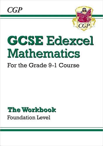 Gcse Maths Edexcel Workbook Foundation By Cgp Books Waterstones