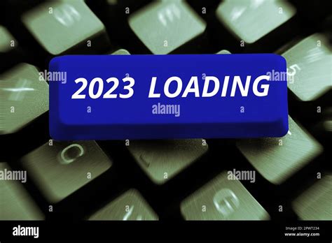 Text Sign Showing 2023 Loading Internet Concept Advertising The