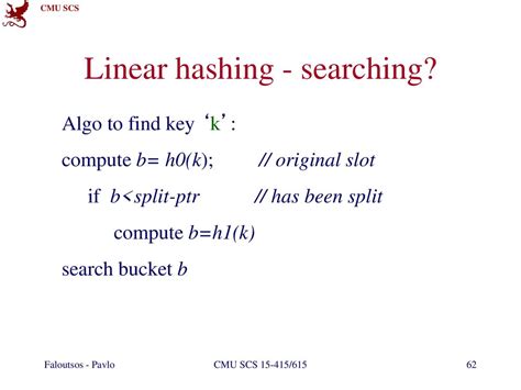 Faloutsos And Pavlo Lecture11 Randg Ch 11 Hashing Ppt Download