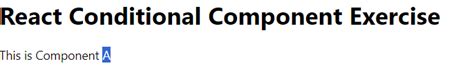 Tạo Conditional Component Trong Reactjs Freetuts