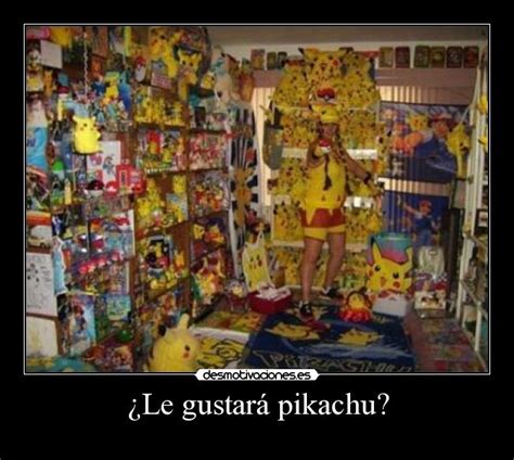 Im Genes Y Carteles De Pikachu Pag Desmotivaciones
