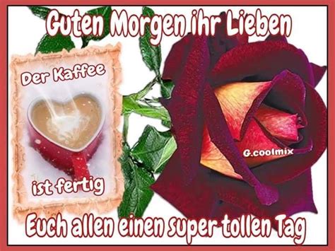Liebesgrüße zum morgen Bilder und Sprüche