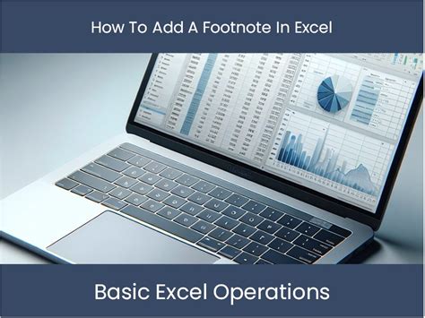 Excel Tutorial How To Add A Footnote In Excel